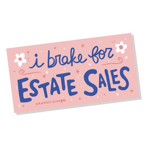 Estate Sale Bumper Sticker – Red Stick Reads